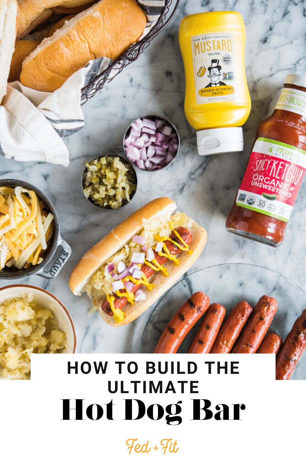How to Make the Ultimate Hot Dog Bar - Fed & Fit