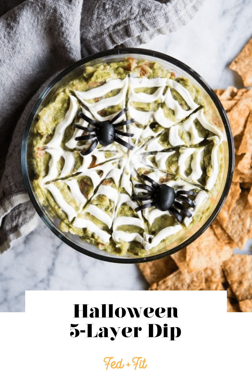 Spooky 5-Layer Dip - Fed & Fit - Easy, Healthy Recipes, Meal Prep ...