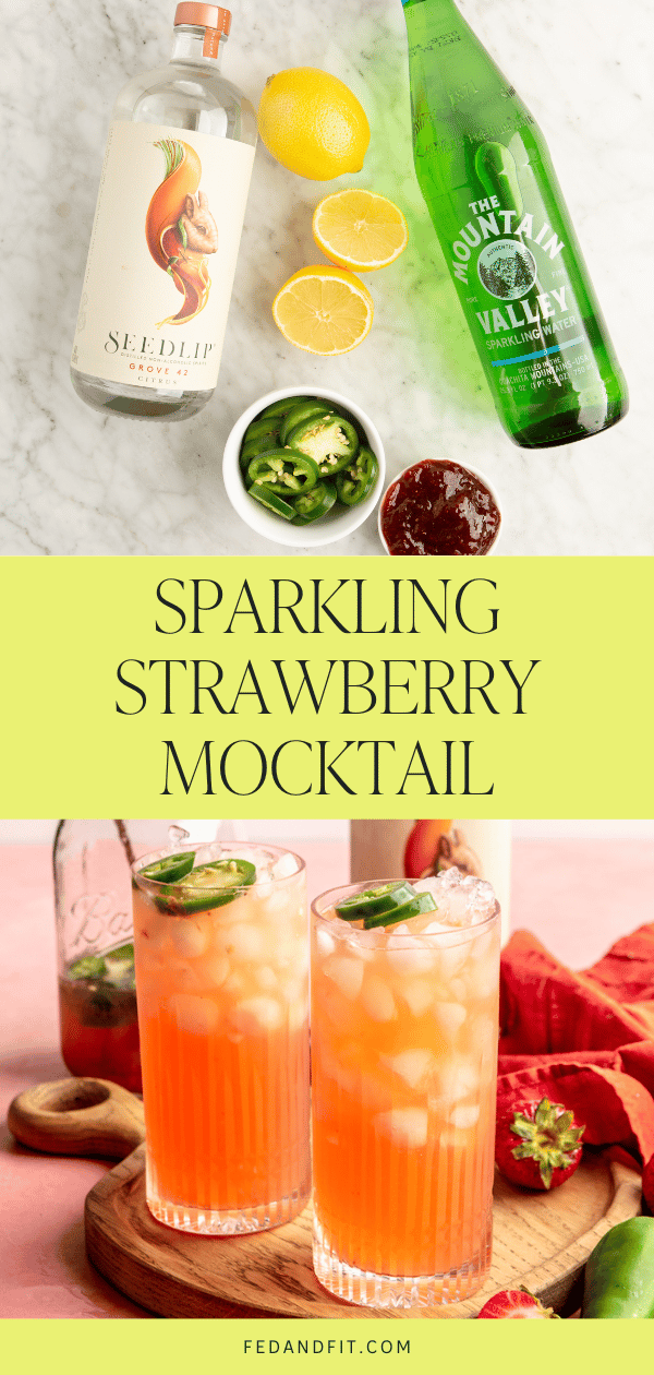 Sparkling Strawberry Mocktail Recipe - Fed & Fit